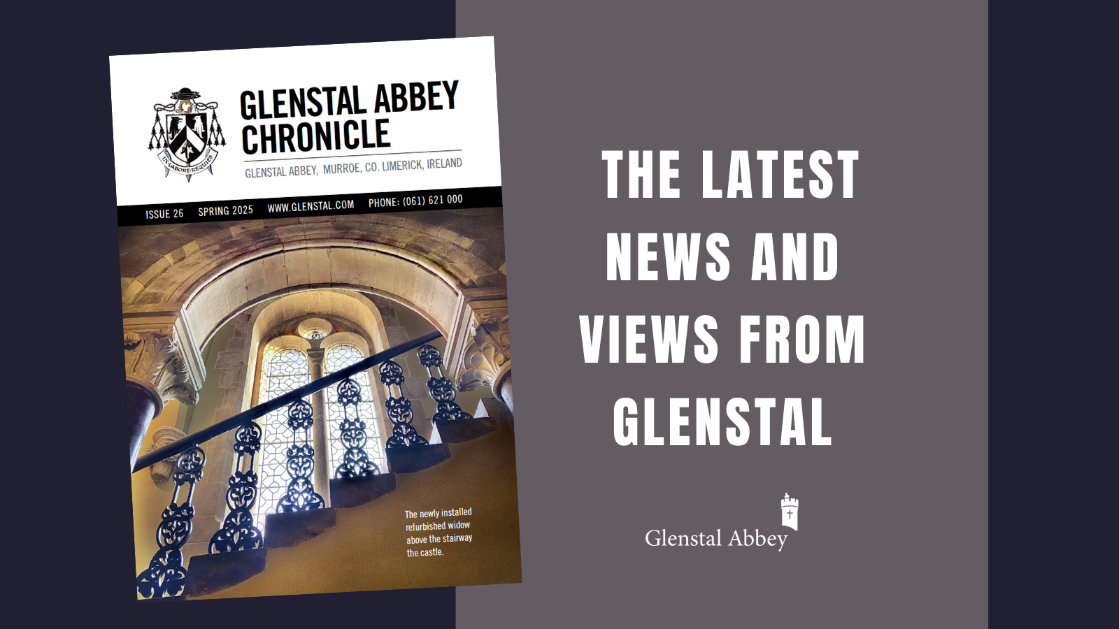 Latest edition of the Abbey Chronicle | Glenstal Abbey
